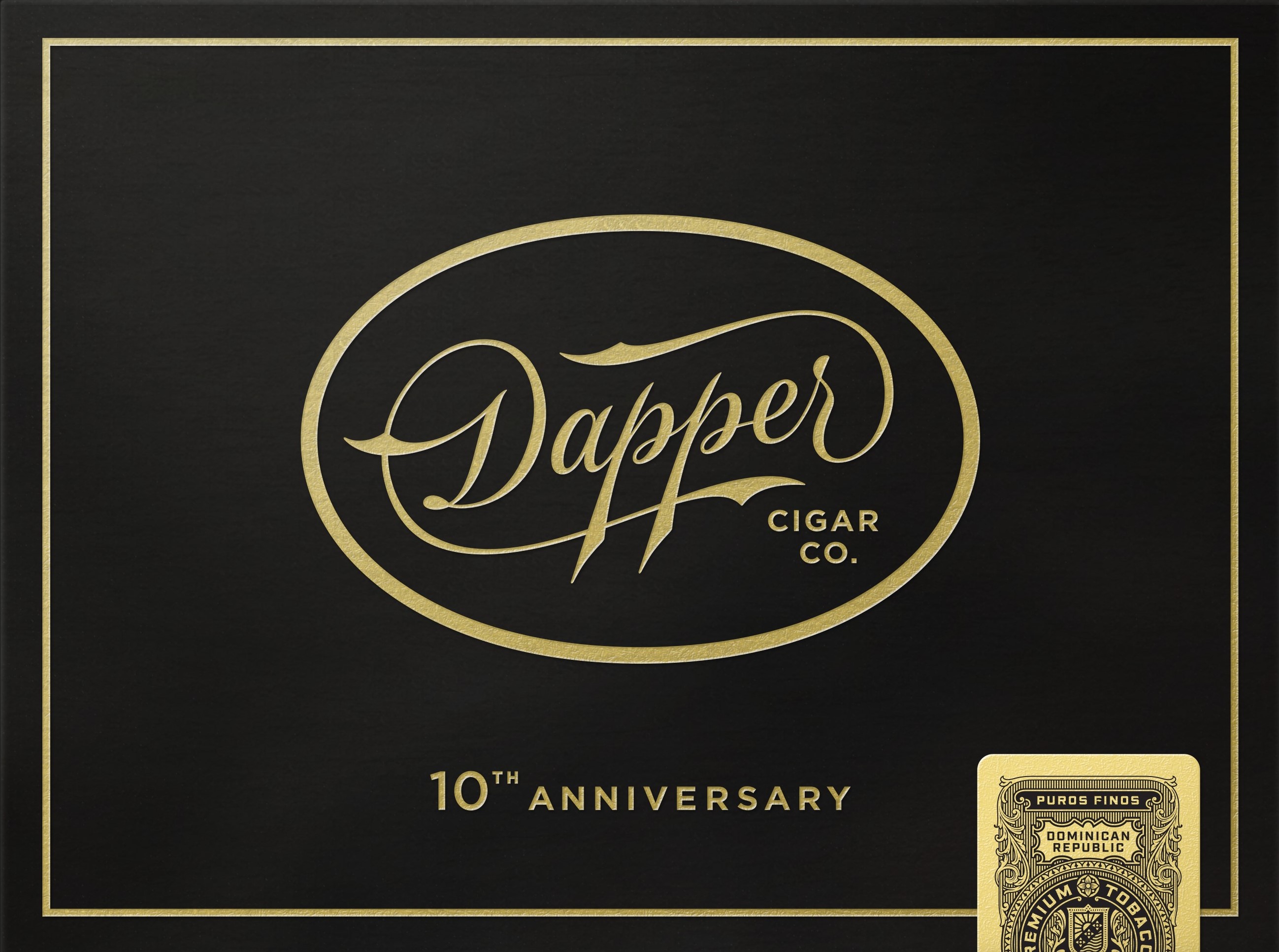 Dapper 10th Anniversary Ships Immediately | Cigar Reviews by the Katman ...